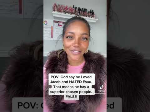 What Did God mean by Jacob I love and Esau I hate? Pt1