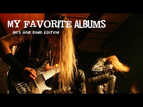 My 20 Favorite Hair Band Albums of the 80s
