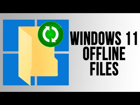 How to Enable & Use Offline Files in Windows 11