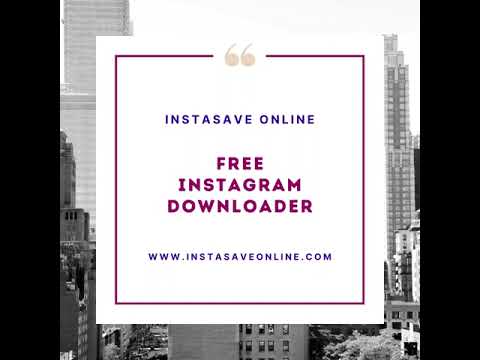 Instasave Online - Free Instagram Video Downloader https://www.instasaveonline.com/