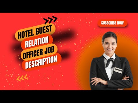 Hotel Guest Relation Officer Job Description | Key Responsibilities & Skills Explained