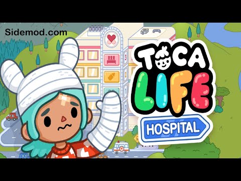 Tutorial Download Toca Life Hospital Latest Version for Free on iOS/APK 2022