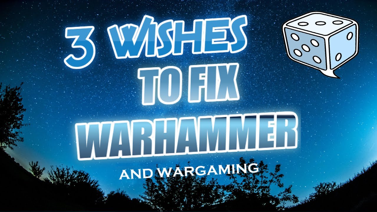 You Have 3 Wishes to Fix Wargaming