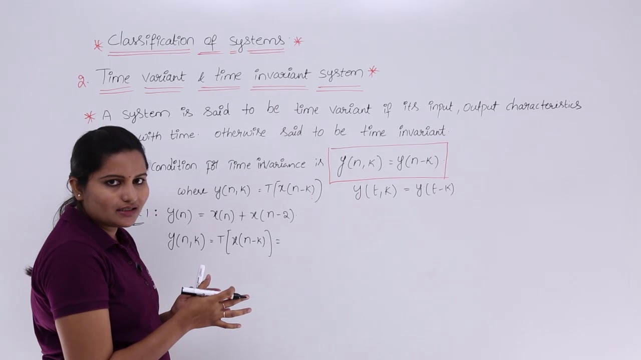 Signals & Systems - Time Variant & Time Invariant