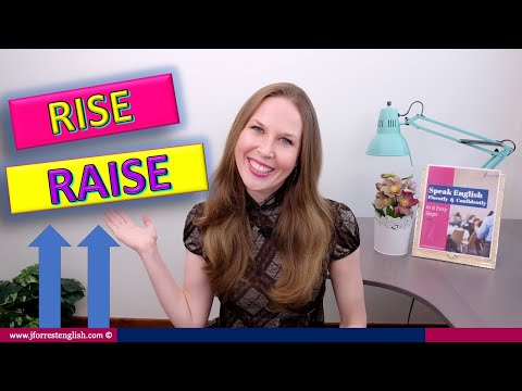 Rise or Raise - Difference Between Rise and Raise
