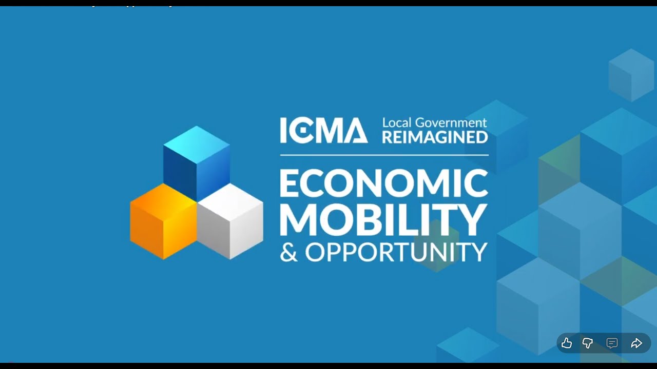 Economic Mobility and Opportunity at ICMA