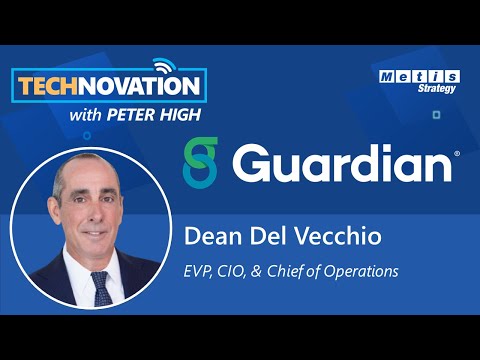 Guardian Life CIO Dean Del Vecchio on how Hurricane Sandy Prepared them for COVID | Technovation 599