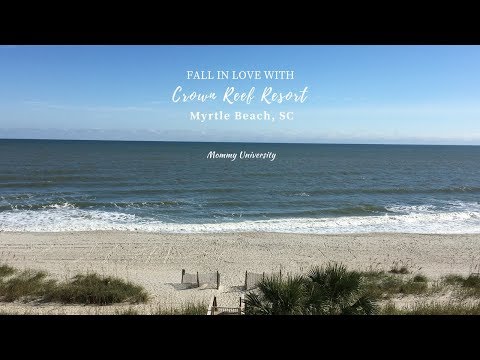 Crown Reef Resort in Myrtle Beach, South Carolina
