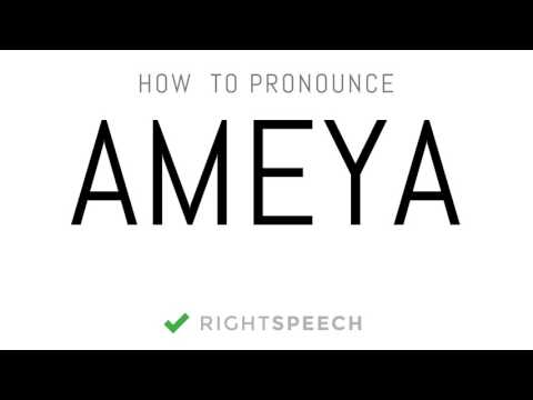 Ameya - How to pronounce Ameya - Indian Boy Name