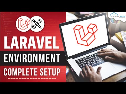 Learn Laravel Installation Environment Setup in Just 8 Mins - Mind Luster
