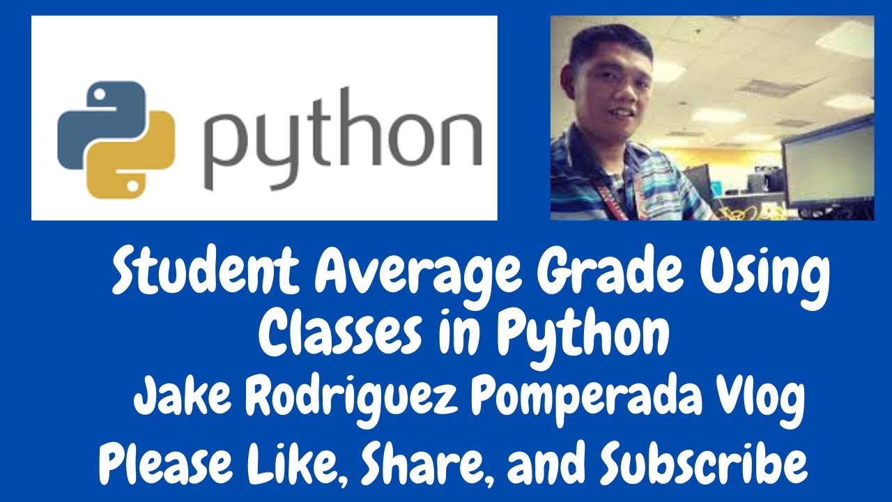 Student Average Grade Using Classes in Python