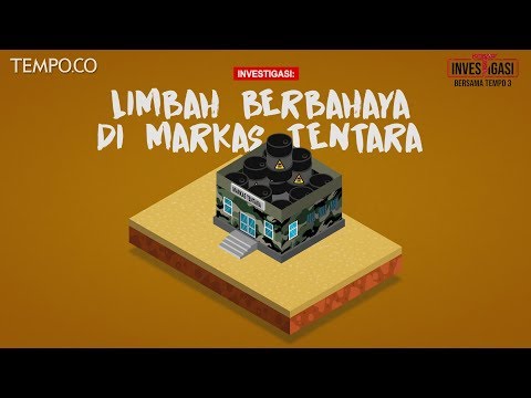 Investigasi: Limbah Berbahaya di Markas Tentara