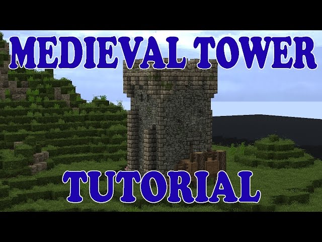 Medieval Tower - Tutorial Minecraft Map