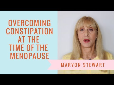 Overcoming Constipation At The Time Of The Menopause - Maryon Stewart