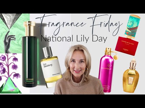FRAGRANCE FRIDAY: National Lily Day | Perfume Sampling Party!