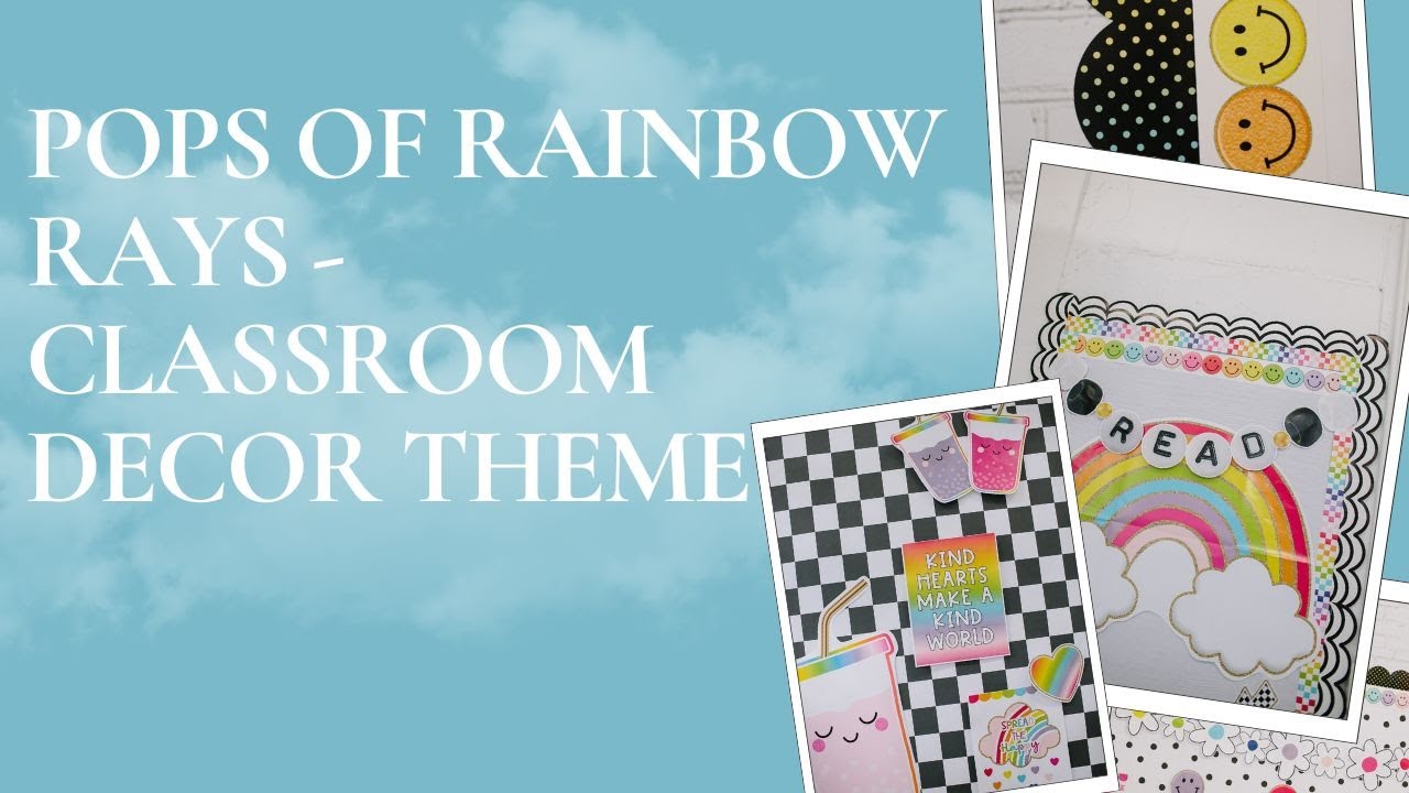 Rainbow classroom decor theme idea with the Pops of Rainbow Rays Classroom Decor Collection.