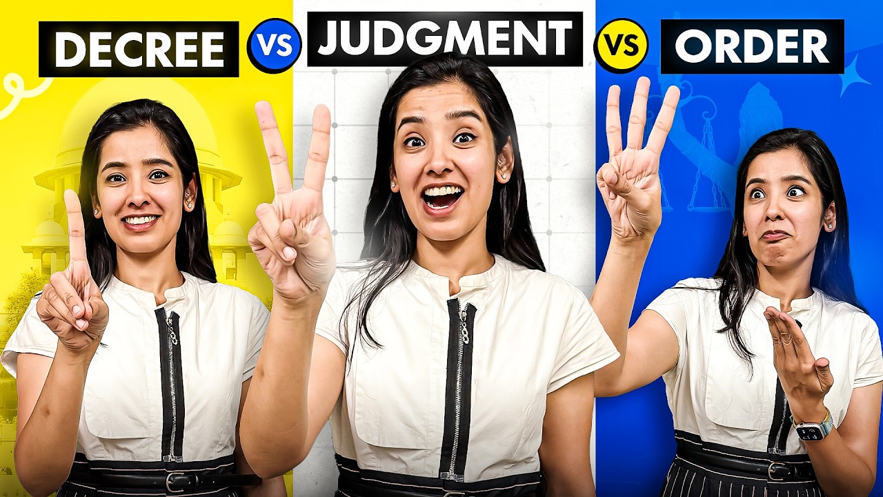 Difference between JUDGMENT ORDER & DECREE?