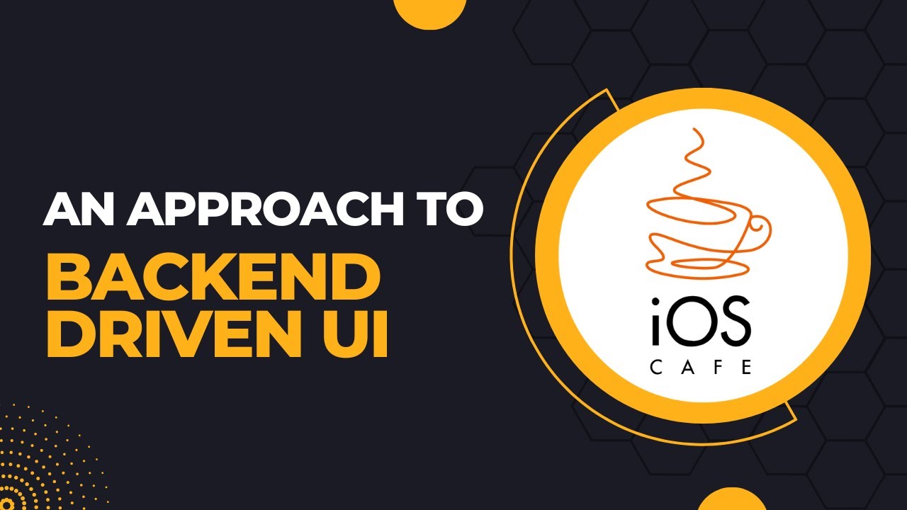 An approach to backend driven UI