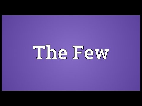 The Few Meaning