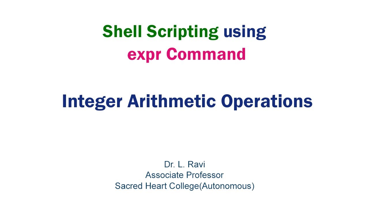 UNIX and Shell Scripts Tutorials : Integer Arithmetic Operations with the expr Command