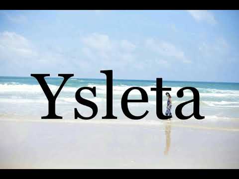 How To Pronounce Ysleta🌈🌈🌈🌈🌈🌈Pronunciation Of Ysleta