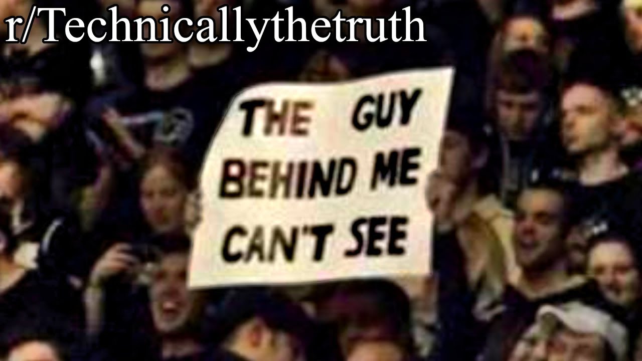 r/Technicallythetruth | i mean, yeah...