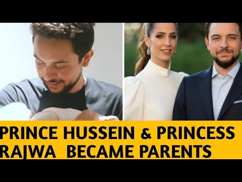 Happiness in the Royal Family of Jordan: Prince Hussein and Princess Rajwa became Parents!