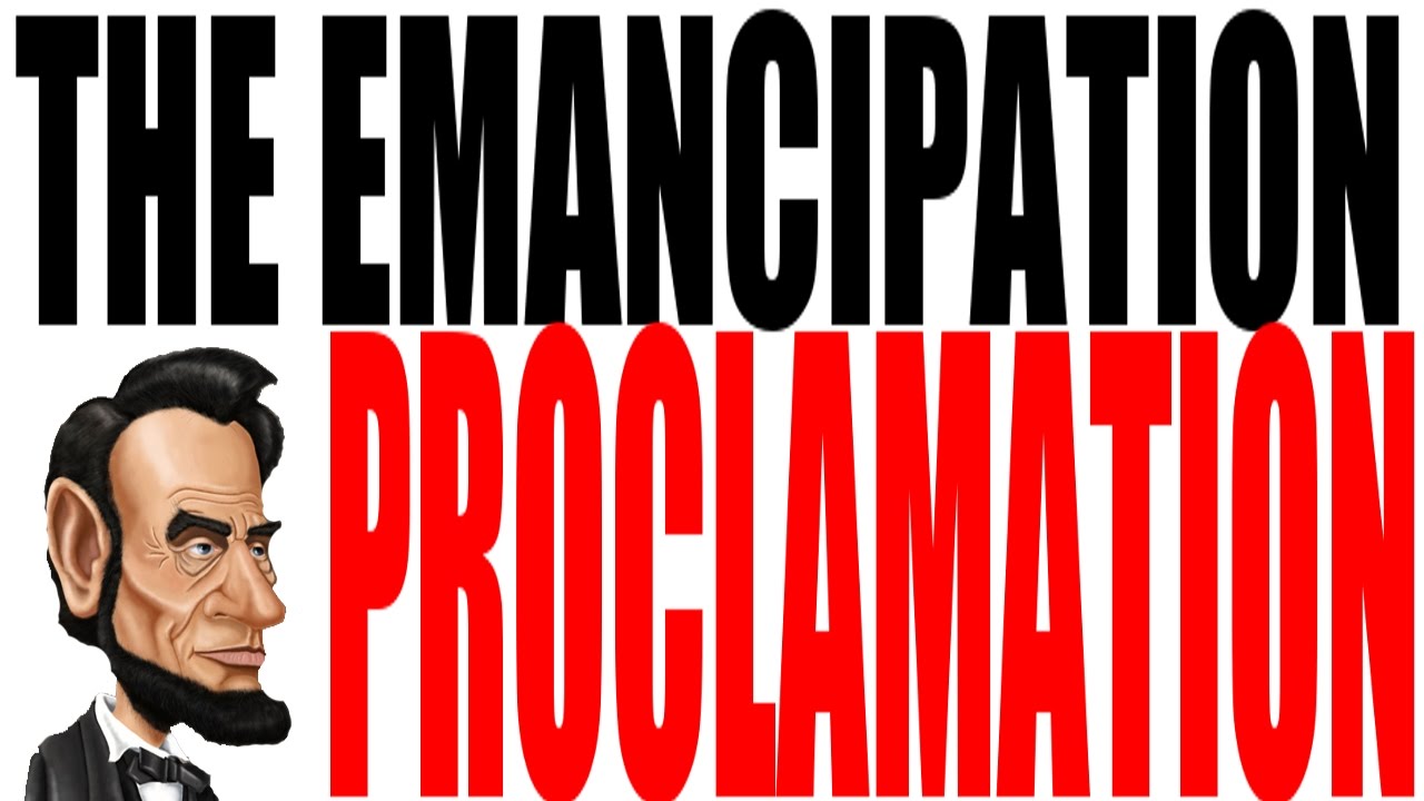 The Emancipation Proclamation Explained: US History Review