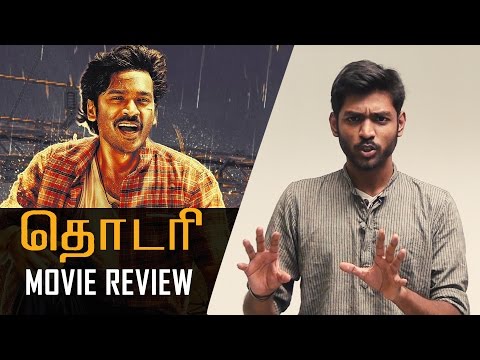 Thodari Movie Review | Dhanush, Keerthy Suresh, Dhanush, Keerthy Suresh