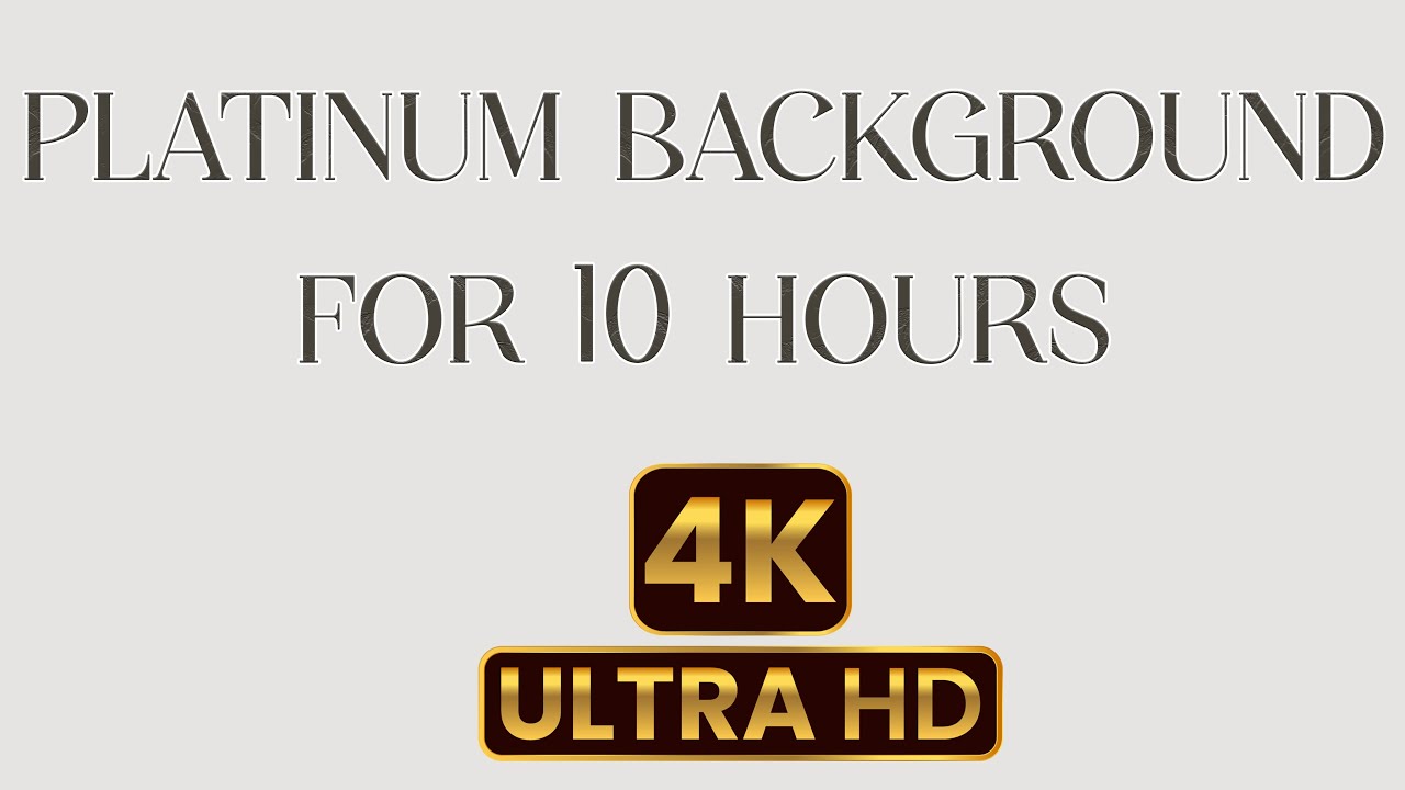 10 hours of Platinum Screen in 4K I Platinum Screen 4K Ultra HD | Platinum Screen Saver