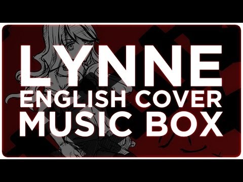 Steam Community :: Video :: 【ENGLISH COVER】 Lynne (Music Box Version ...