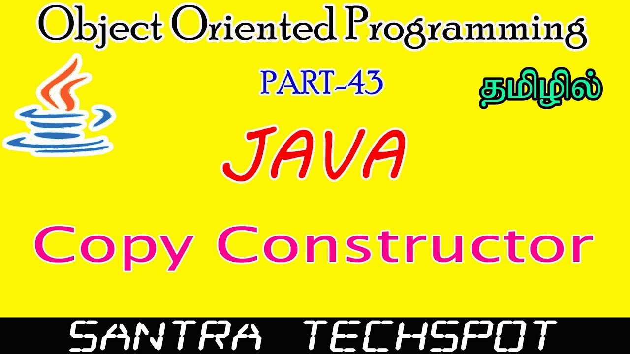 #43 | Copy Constructor in Java | Java Programming in Tamil
