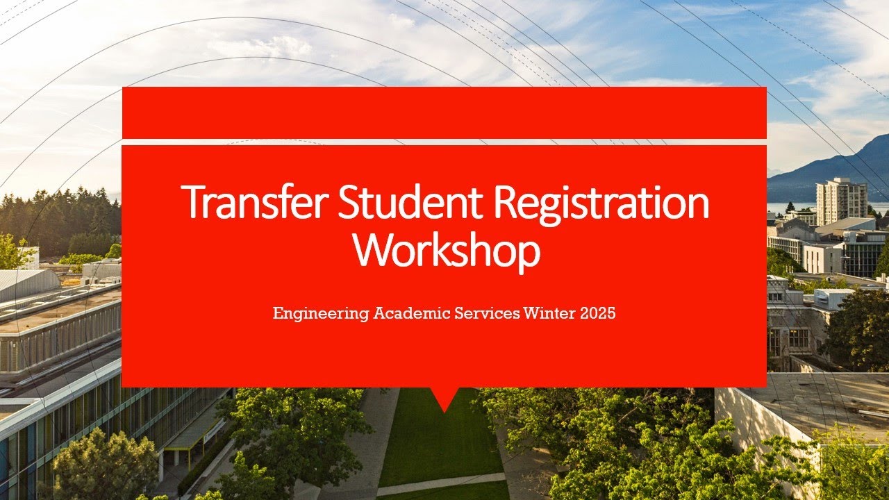 Transfer Student Registration Workshop