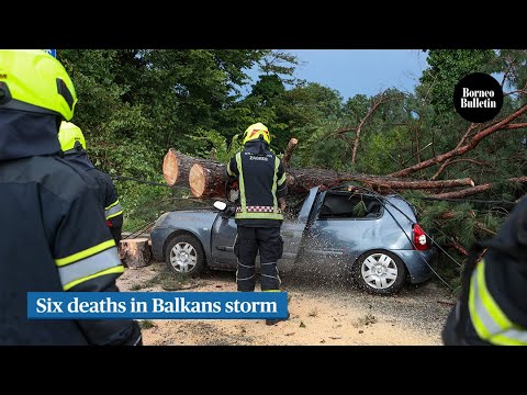 Six deaths in Balkans storm