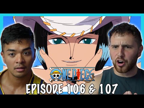 MISS ALL SUNDAY DEVIL FRUIT!! LUFFY GETS CAPTURED! || One Piece Episode 106 + 107 REACTION!