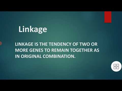 what is linkage?what are the characteristics of linkage?