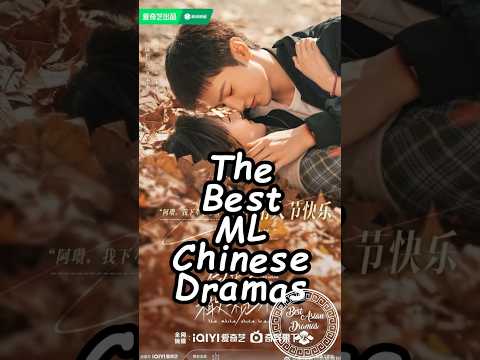 The Best ML Chinese Dramas. #chinesedrama #drama2025 #wuxiadrama
