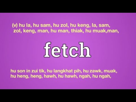 fetch meaning in English Ngawn