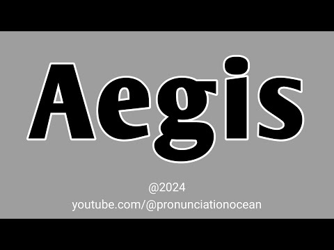 How to pronounce Aegis | Pronunciation Ocean