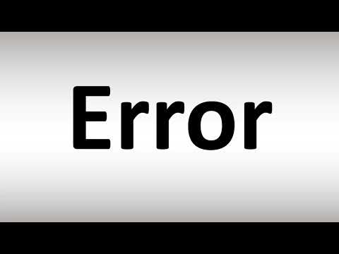 How to Pronounce Error