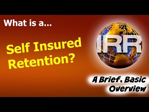 What is a Self Insured Retention (General Liability Insurance)?