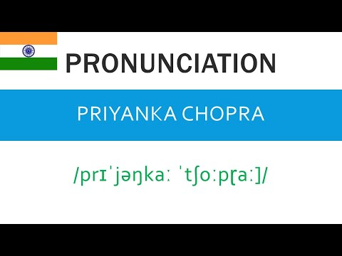 How to pronounce Priyanka Chopra - Speak Right