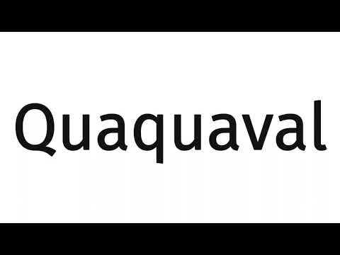 How to pronounce Quaquaval?(SORT OF CORRRECTLY...)