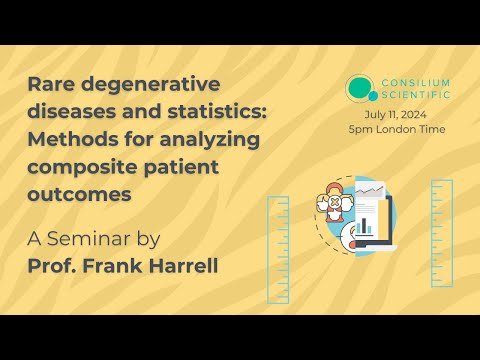 Prof. Frank Harrell - Rare degenerative diseases and statistics