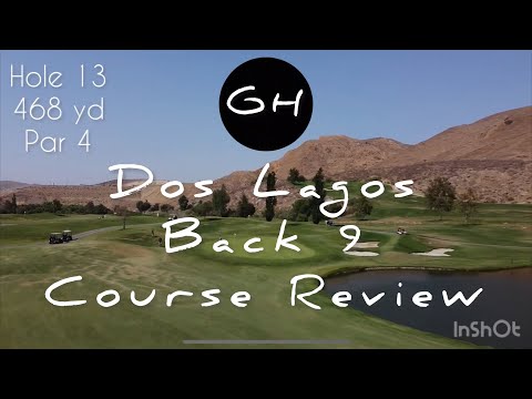 Dos Lagos back 9 Flyover and Course Review