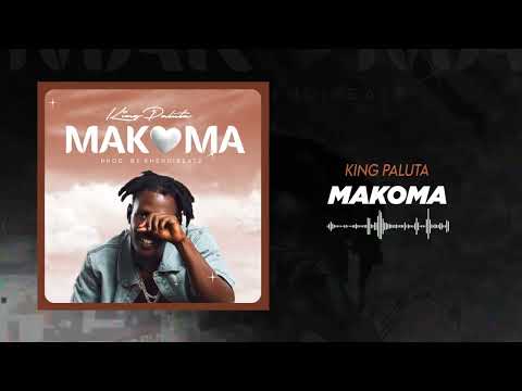 King Paluta - MAKOMA (Audio Slide)