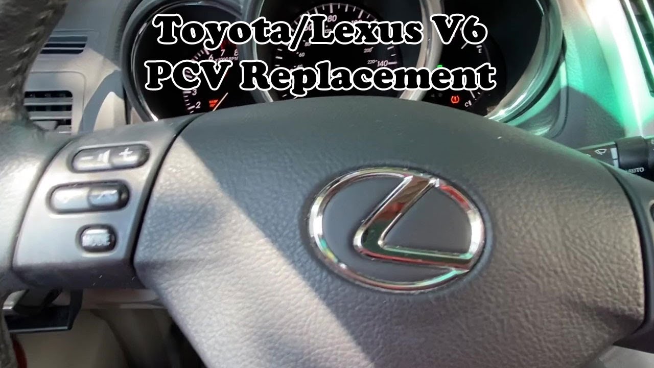 Toyota/Lexus PCV replacement V6 Engine