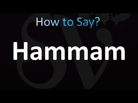 How to Pronounce Hammam (correctly!)