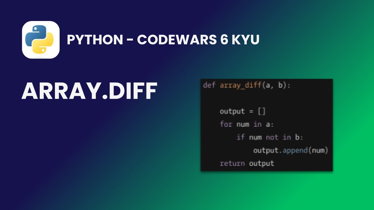 Python - Array.Diff | Codewars 6 KYU
