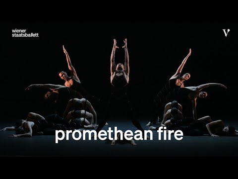 Promethean Fire – Trailer | Volksoper Wien/Wiener Staatsballett